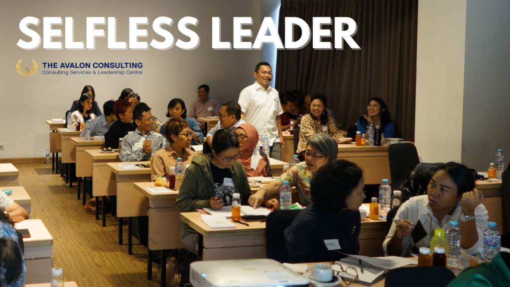 Selfless Leader, Pemimpin yang Sudah Tuntas dengan Dirinya - THE AVALON ...